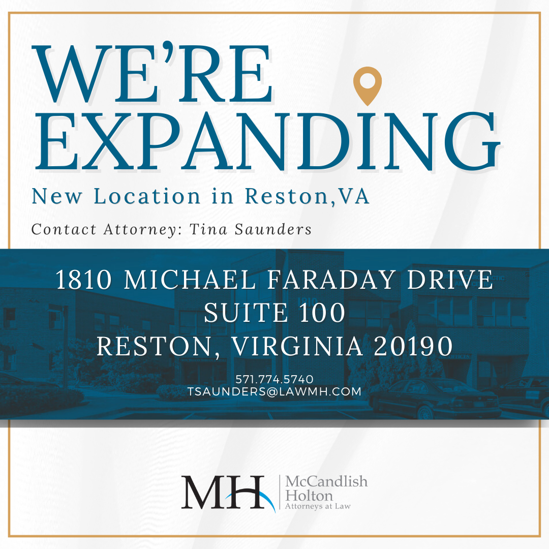 McCandlish Holton Opens Third Office in Northern Virginia