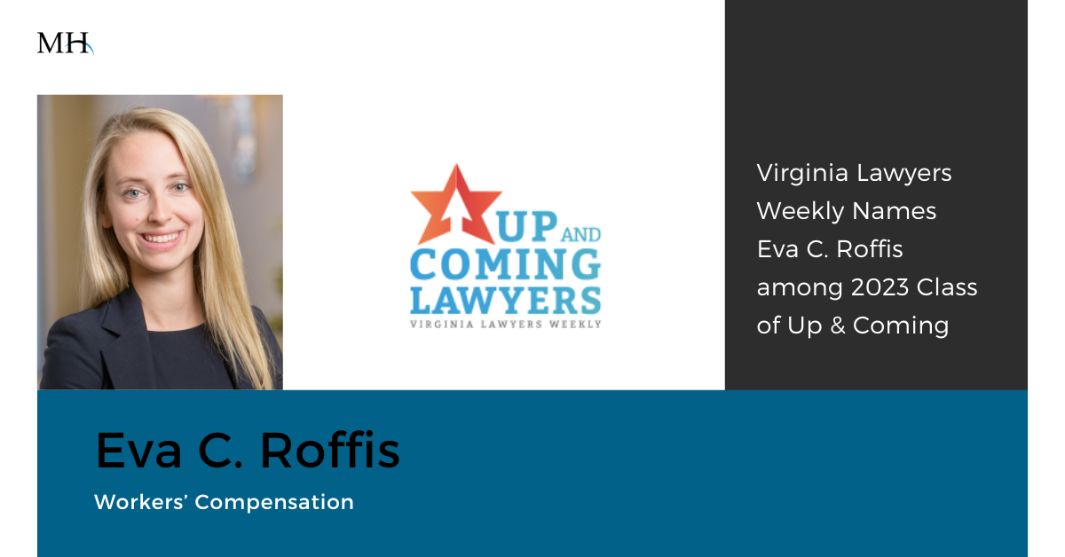 Eva Roffis Honored Among Class of 2023 by Virginia Lawyers Weekly Up ...